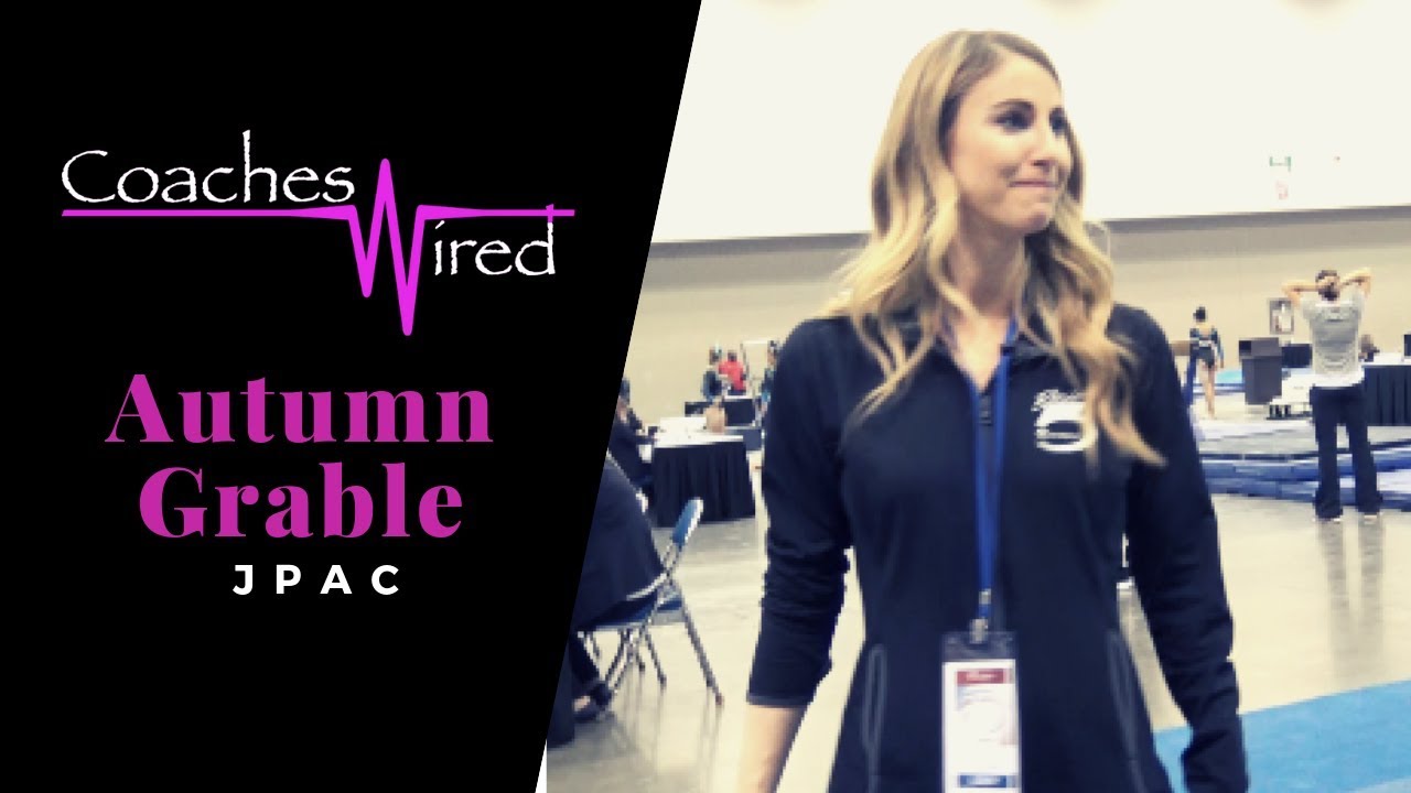 Coaches Wired: Autumn Grable, JPAC | It's Going To Be Great - YouTube