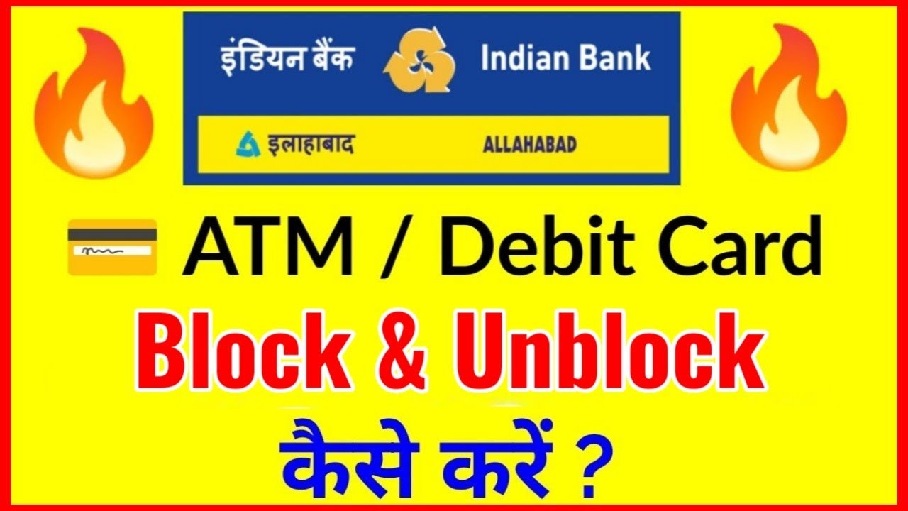 Indian Bank Debit Card Block and Unblock Online | Indian Bank | ATM ...