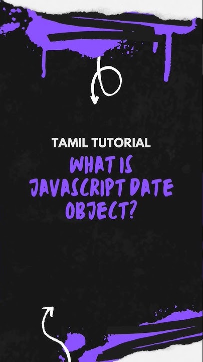 JavaScript Date Object Explained in 60 Seconds - Quick Shorts Tutorial #shorts #javascripttamil ...
