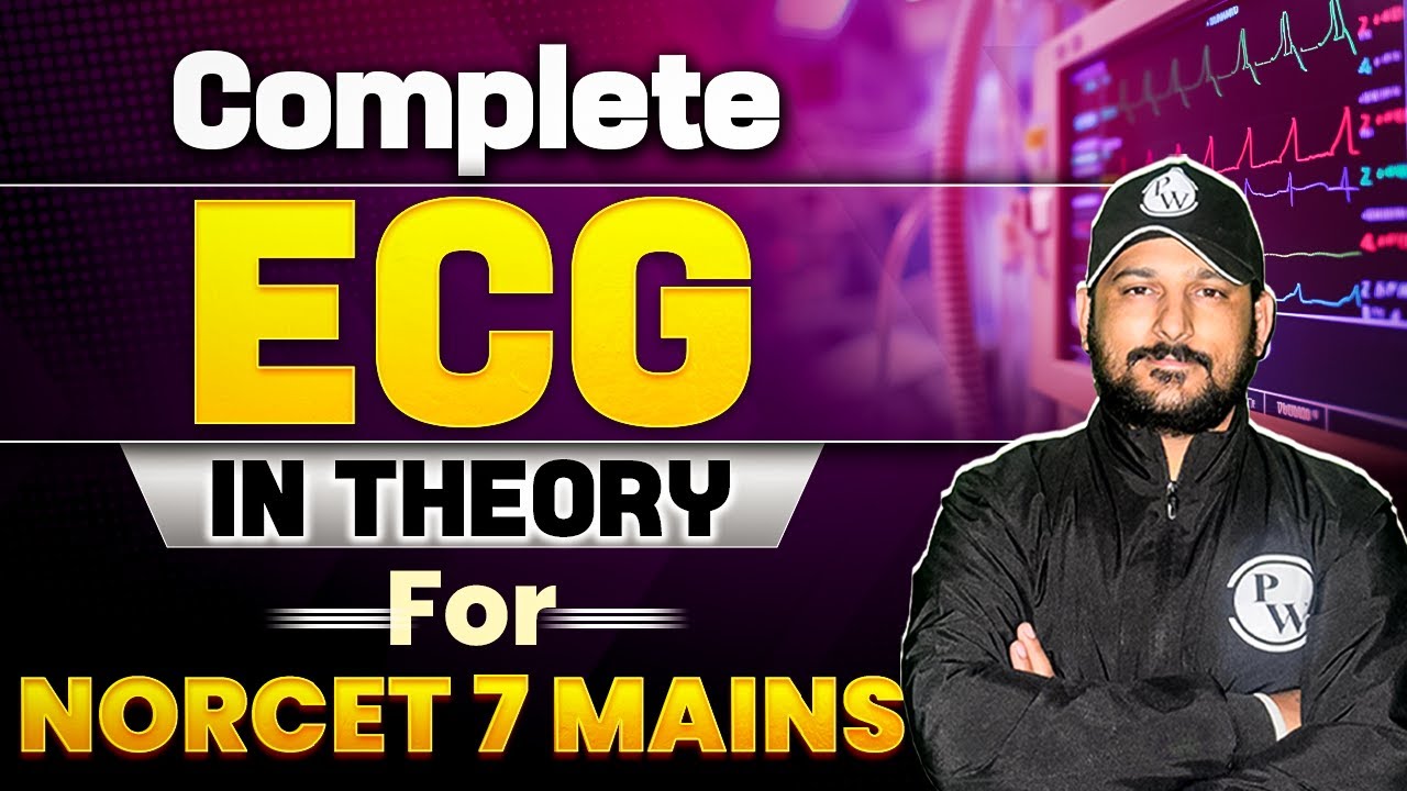 Complete ECG in One Shot (Theory ) | NORCET 7 Mains | AIIMS NORCET Exam ...