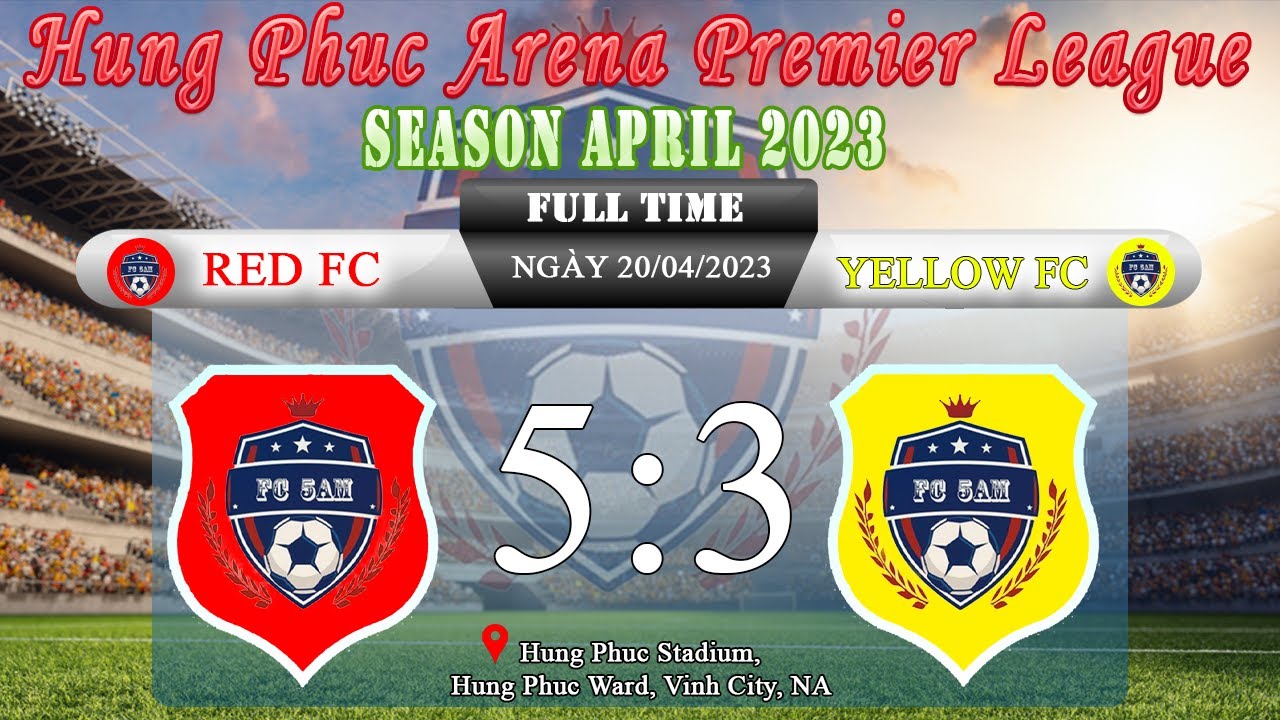 [Hightlight] Ngày 20/04/2023 - FC Red vs FC Yellow - FC 5AM Hung Phuc ...