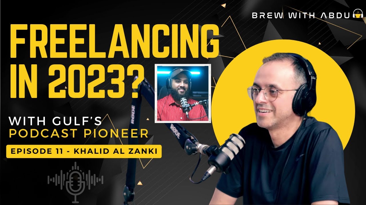 Learn to LAUNCH YOUR BUSINESS IN 2023 with Khalid Al Zanki | Episode 11 | Brew With Abdu Podcast ...