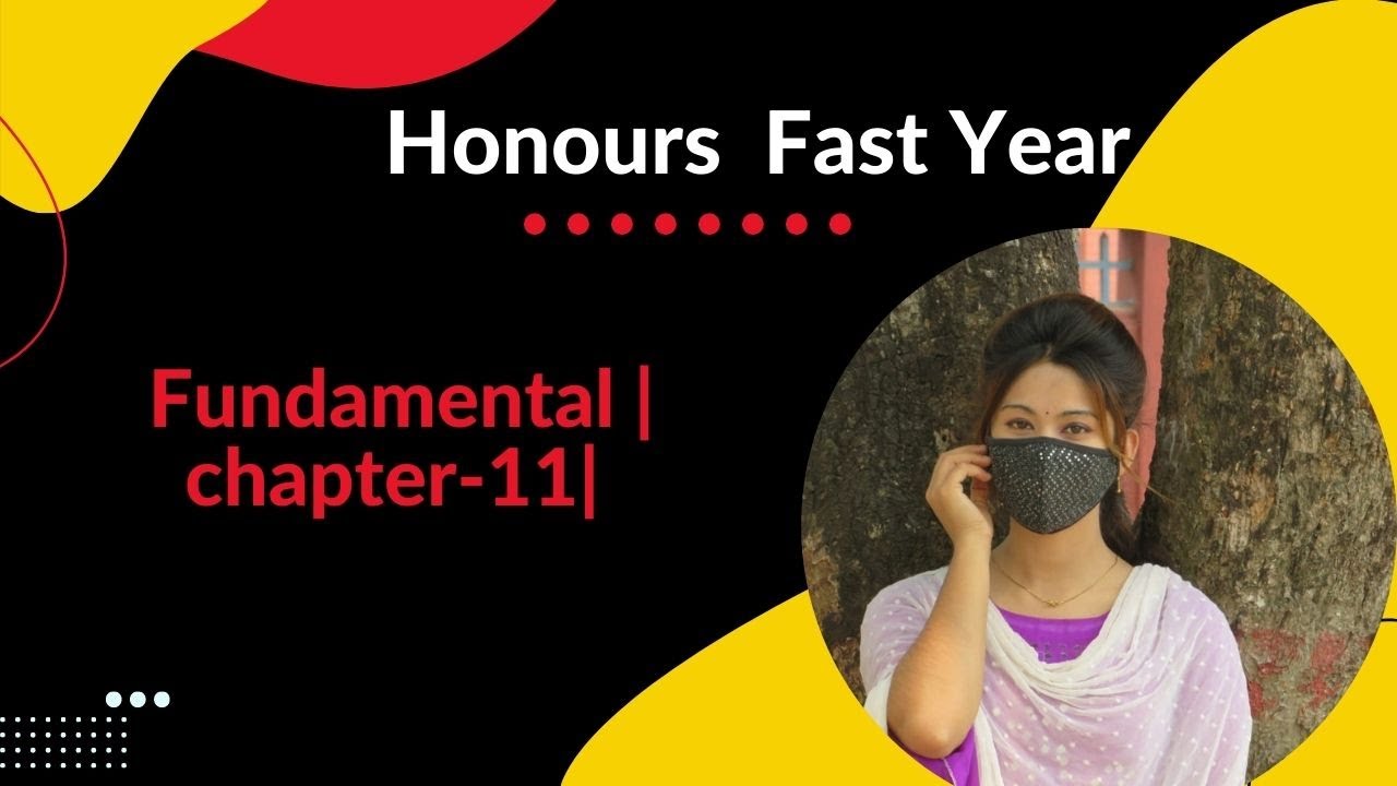 Fundamental chapter11Honours fast year - YouTube