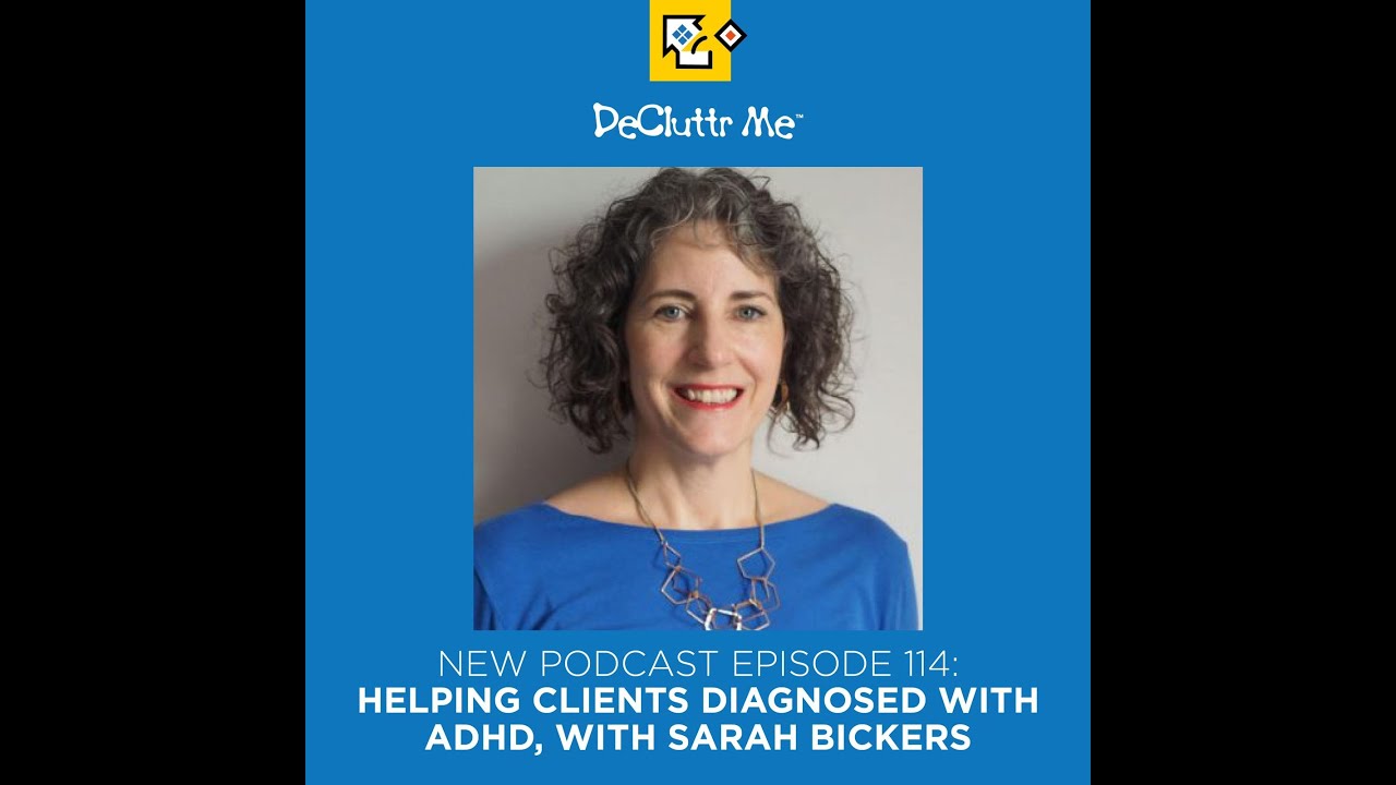 #114: Helping clients diagnosed with ADHD, with Sarah Bickers - YouTube