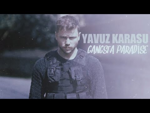 Sarı Komutan Yavuz Karasu Gangsta's Paradise | 1080P 60FPS
