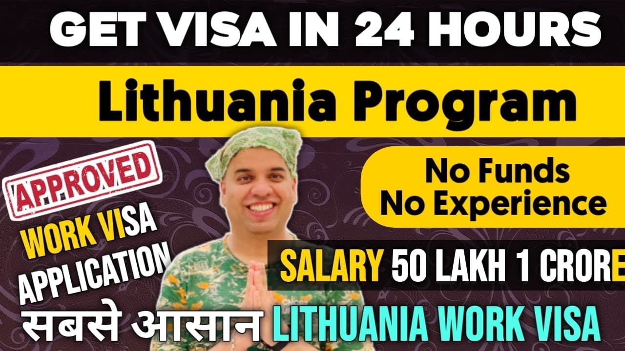 Lithuania Work Permit Visa 2024 | How to apply Lithuania Work Permit ...