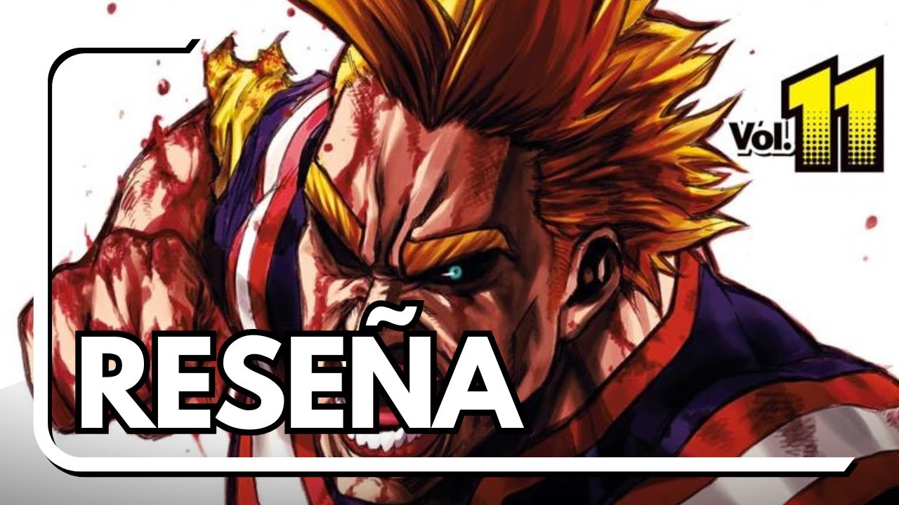MY HERO ACADEMIA VOL. 11 - RESEÑA - YouTube