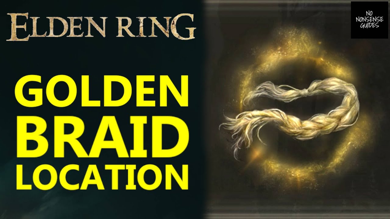 Elden Ring Golden Braid Location - Where to Find Golden Braid Talisman ...