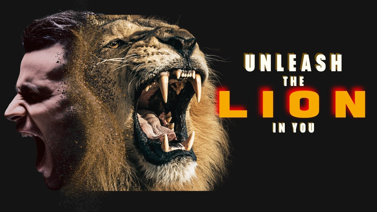 Unleash Your Inner Lion: A Motivational Video to Develop a Winning ...