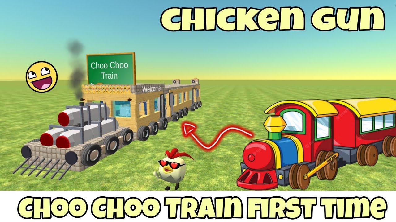 Choo Choo🚂🚂 train in chicken gun 😀🔫 by @strangeaww786 - YouTube