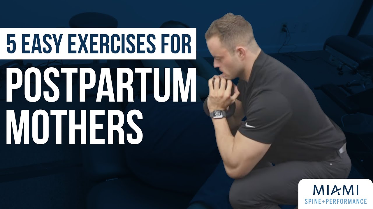5 Easy Exercises for Postpartum Mothers - YouTube