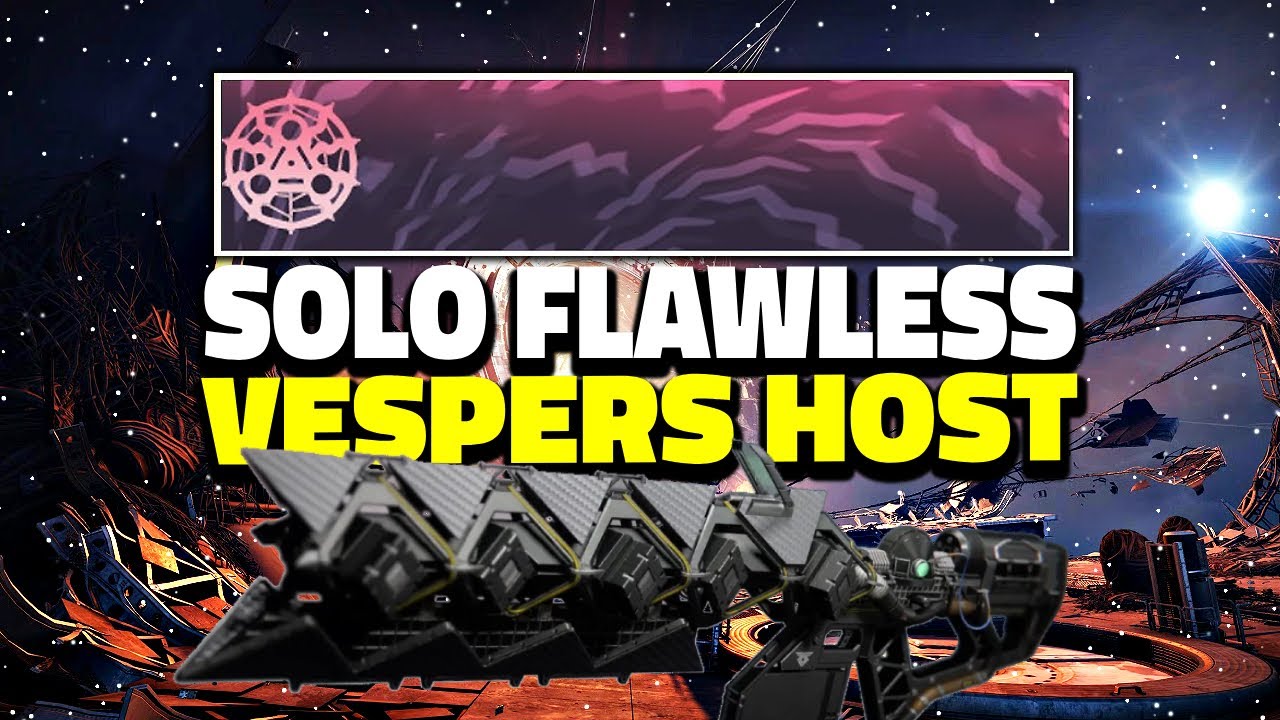 Destiny 2 - Solo Flawless Titan Vespers Host! - YouTube