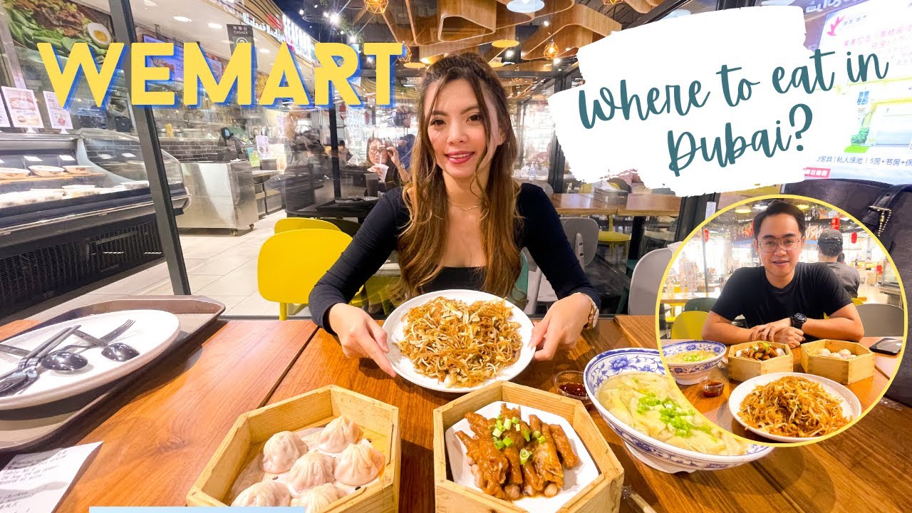 Where To Eat In Dubai? WeMart #wemart #dubai - YouTube