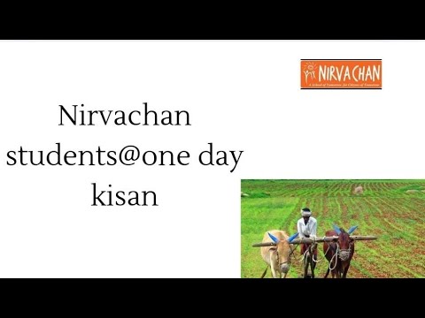 nirvachan students @onedaykisan - YouTube