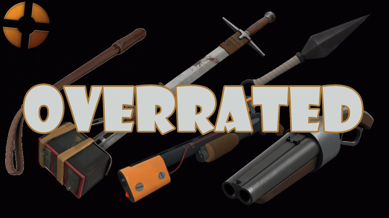 [TF2] - The most overrated items for each class - YouTube
