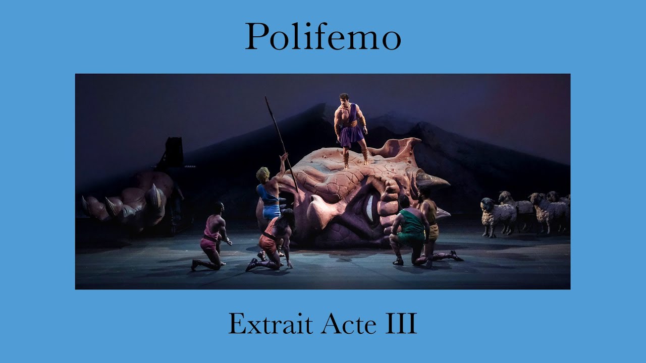 OPÉRA | POLIFEMO | Extrait Acte III - YouTube