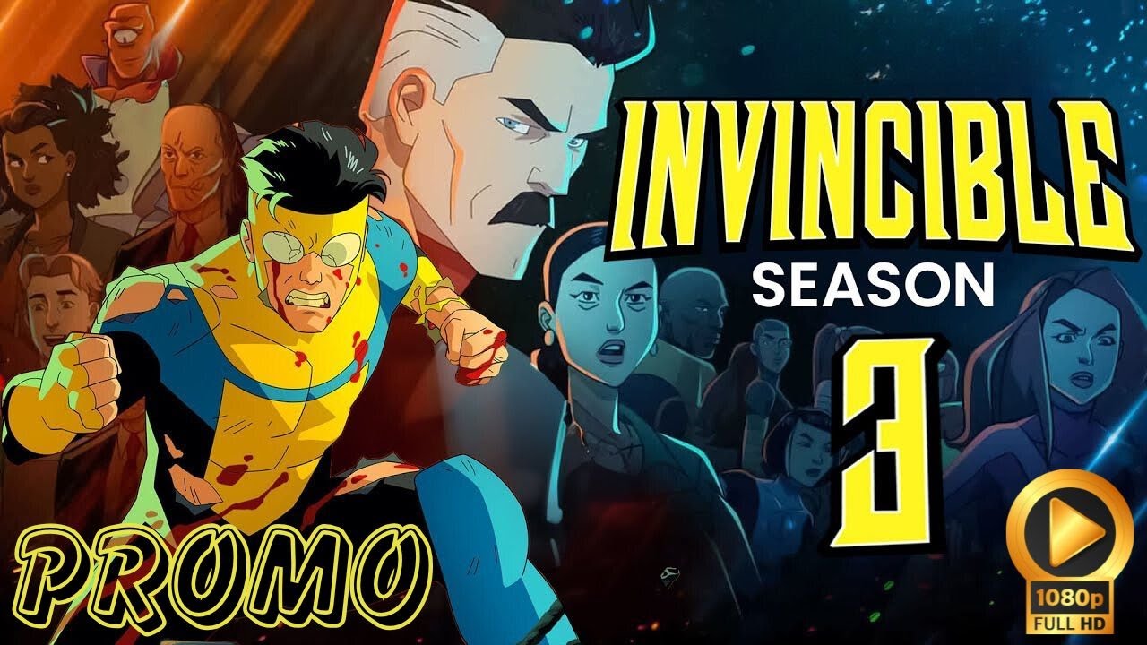 Invincible Season 3 Trailer (HD) Latest Update Brings Shocking ...