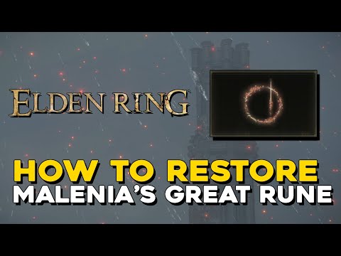 Elden Ring How To Restore Malenia's Great Rune - YouTube