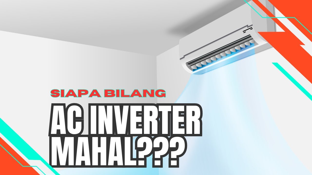 REKOMENDASI AC INVERTER TERMURAH 2023 - 5 AC Inverter Termurah - YouTube