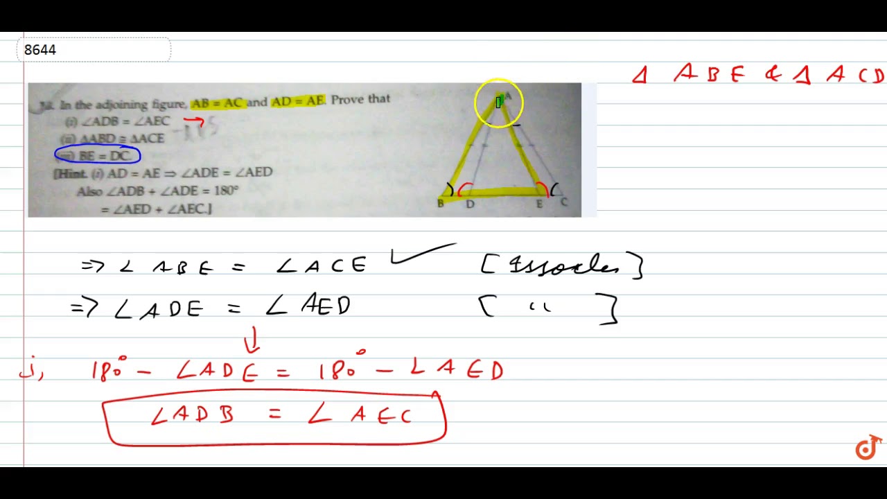 in the adjoining figure, AB=AC and AD=AE. Prove that 1. `/_ADB=/_AEC` 2 ...