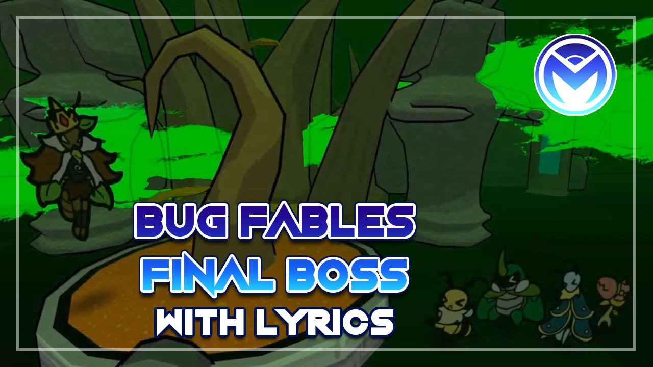 Bug Fables - Final Boss (Transcending, Overpowering, Everlasting ...
