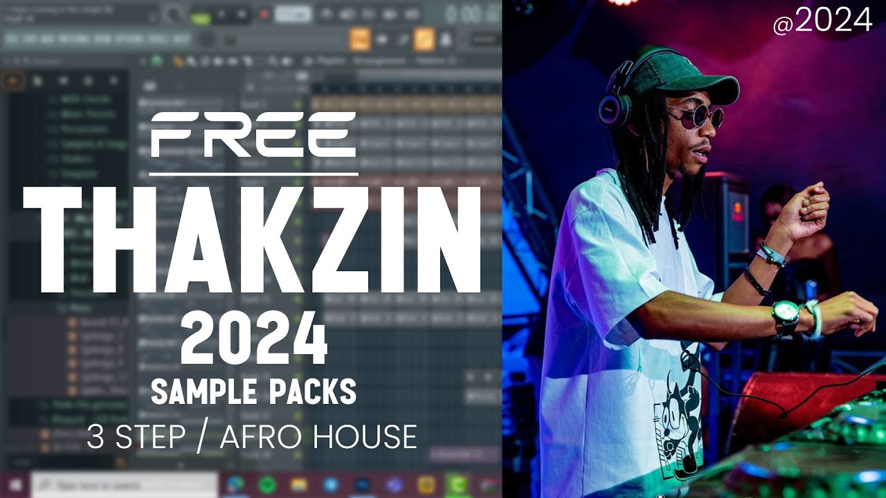 Sample packs Thakzin 3 step || 2024 afro tech - YouTube