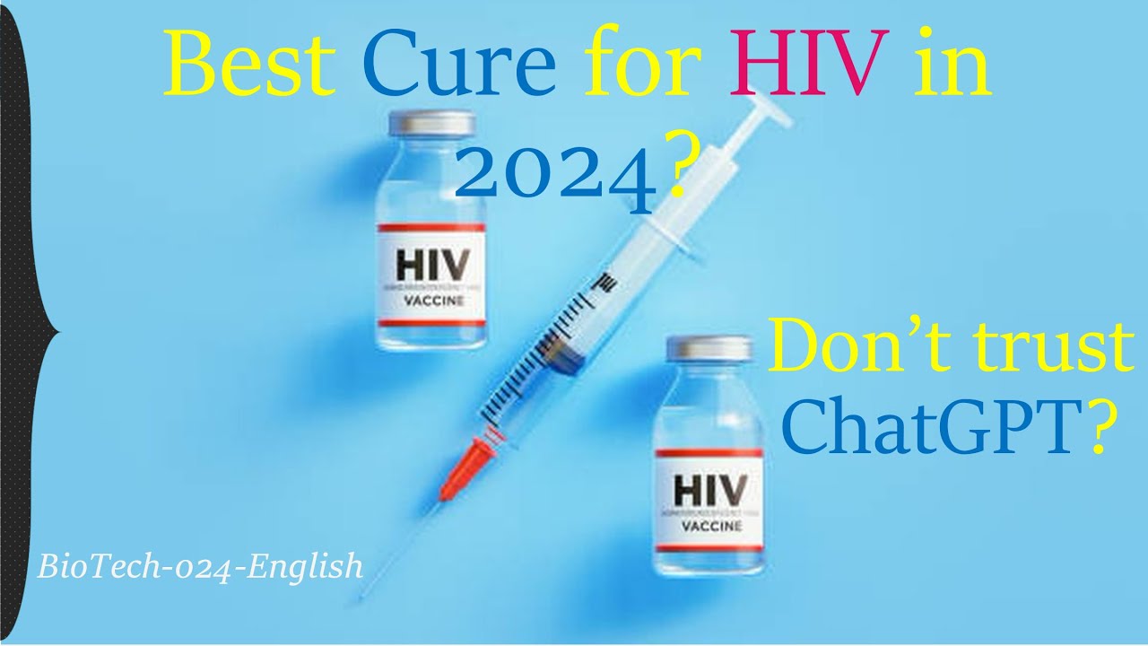 The latest and most effective treatments available for HIV/AIDS in 2024 ...