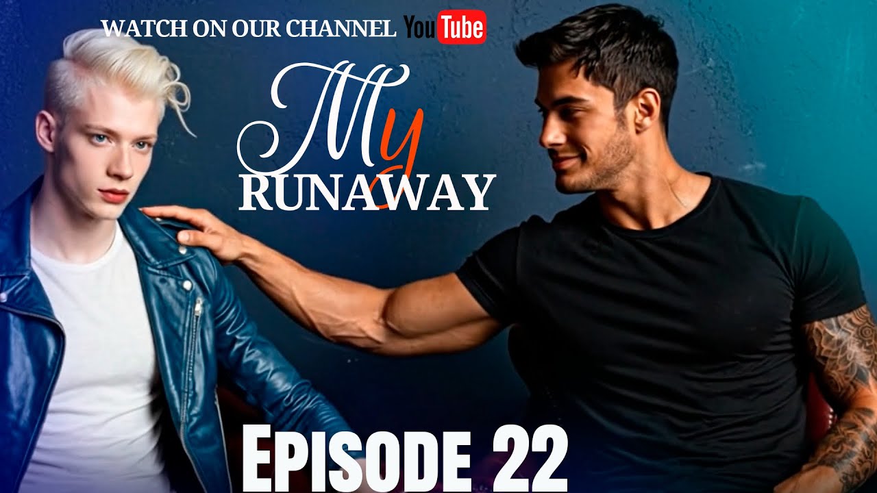 🏳️‍🌈 Viktor & Kristof | Gay Love Story | Episode22 | My Runaway ...