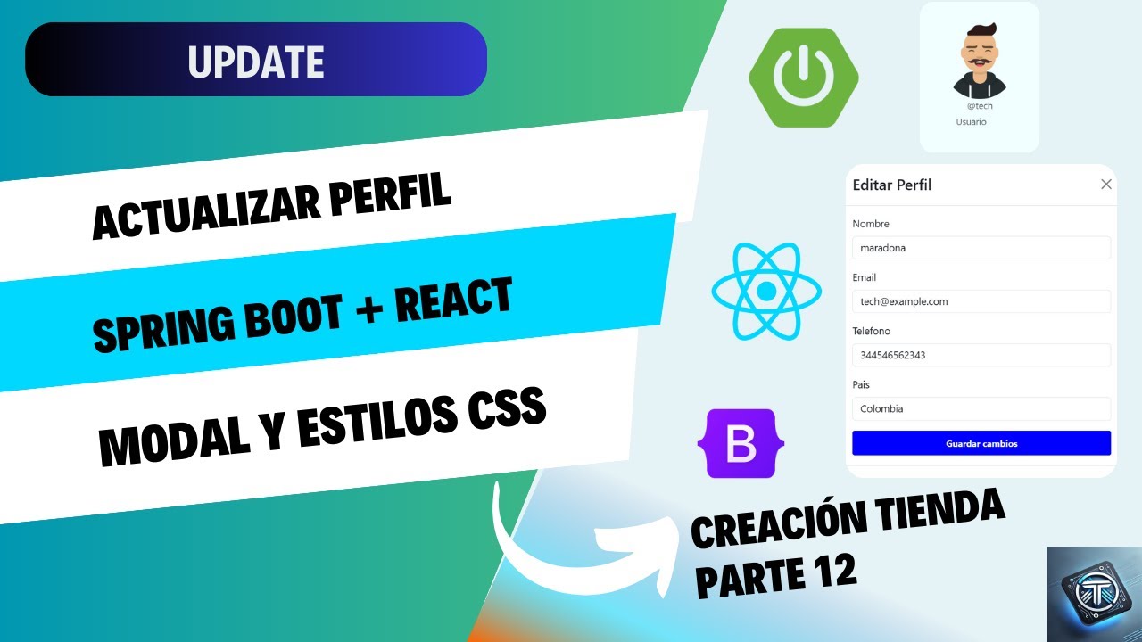 Actualizar Perfil en React y Spring Boot con Modal | Proyecto Tienda Parte 12 - YouTube