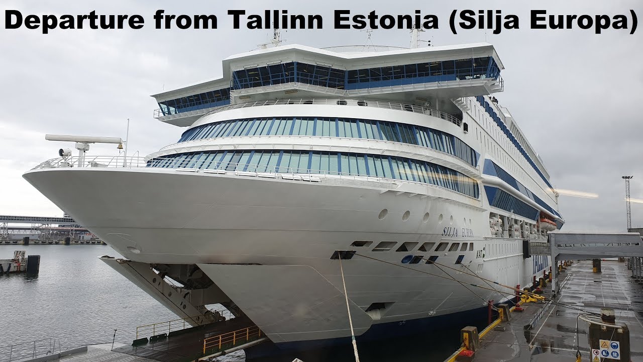 Departure from Tallinn Estonia (M/S Silja Europa) #visitestonia - YouTube