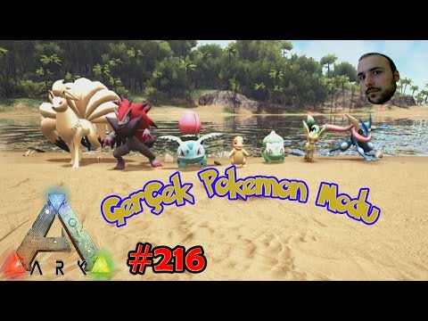 3D Gerçek Pokemon Modu - Ark survival evolved #  216 [ Türkçe ]