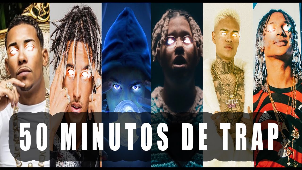 50 minutos de trap (Mc Poze/Matuê/Lil Caberna/Wiu/Cabelinho/Oruan ...