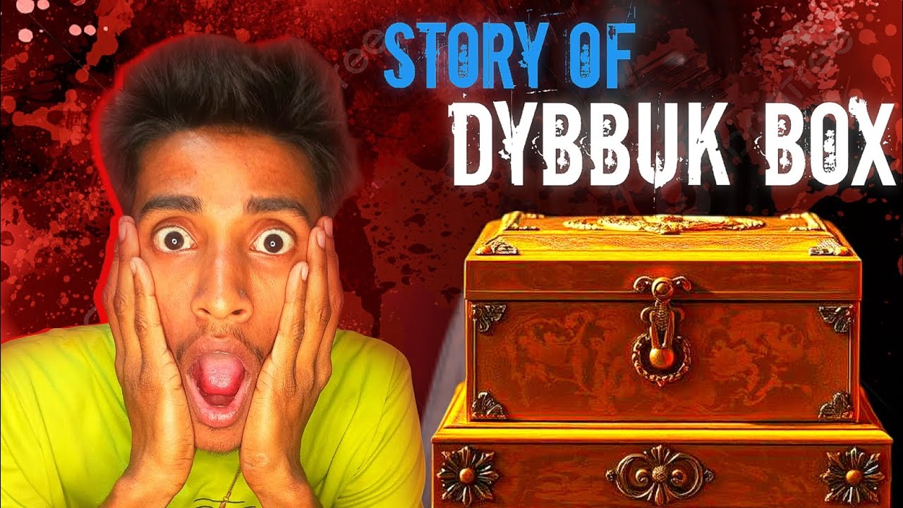 Mystery of Dybbuk Box | Real Story | Akash singh - YouTube