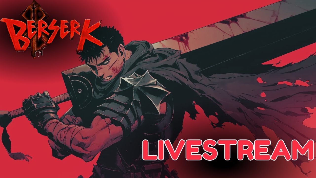 Berserk: Live Stream! Surviving the Endless Eclipse! - YouTube