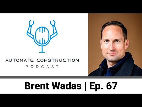 How BotBuilt Automated Framing with CEO Brent Wadas - YouTube