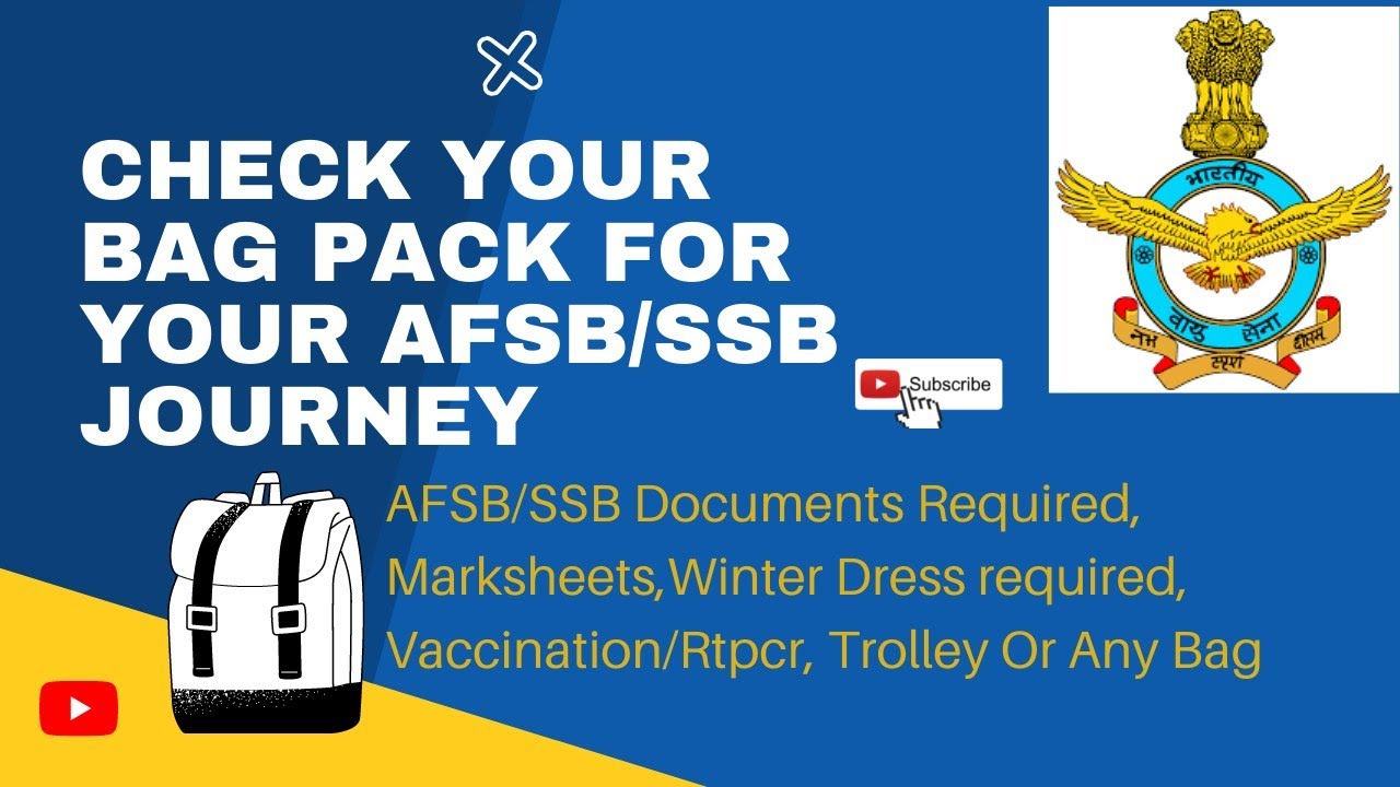 Check Your Bag Pack Before Going to AFSB/SSB | Documents, Dress code ...