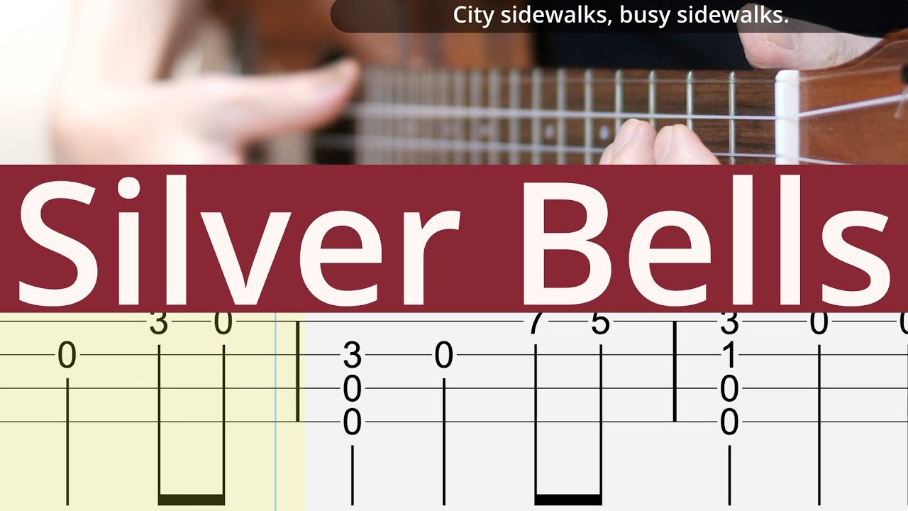 「Silver Bells」Beginner【Solo Ukulele TAB】Play-Along/Christmas Song - YouTube