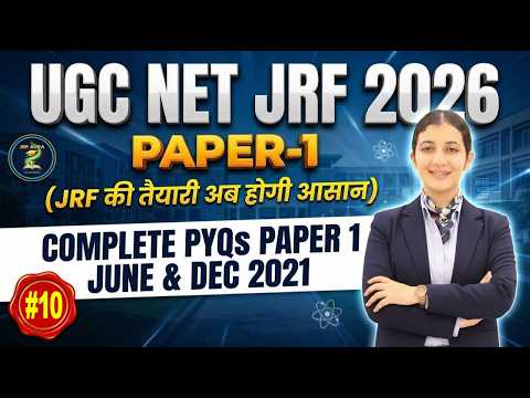 UGC NET 2026: June & Dec 2021 All Shift PYQs | Paper 1 Mega Revision | JRF AURA