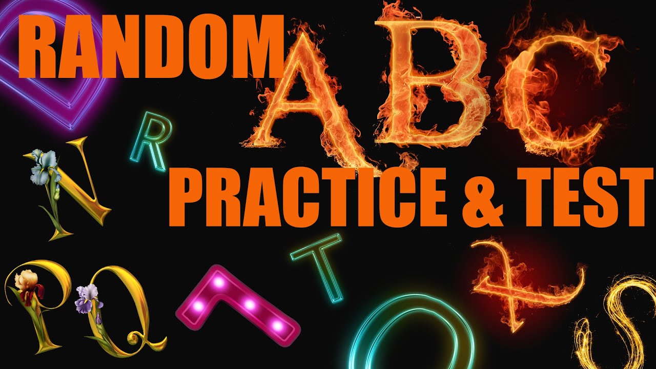 What letter is it? Random ABC practice & test! ABC random order! - YouTube