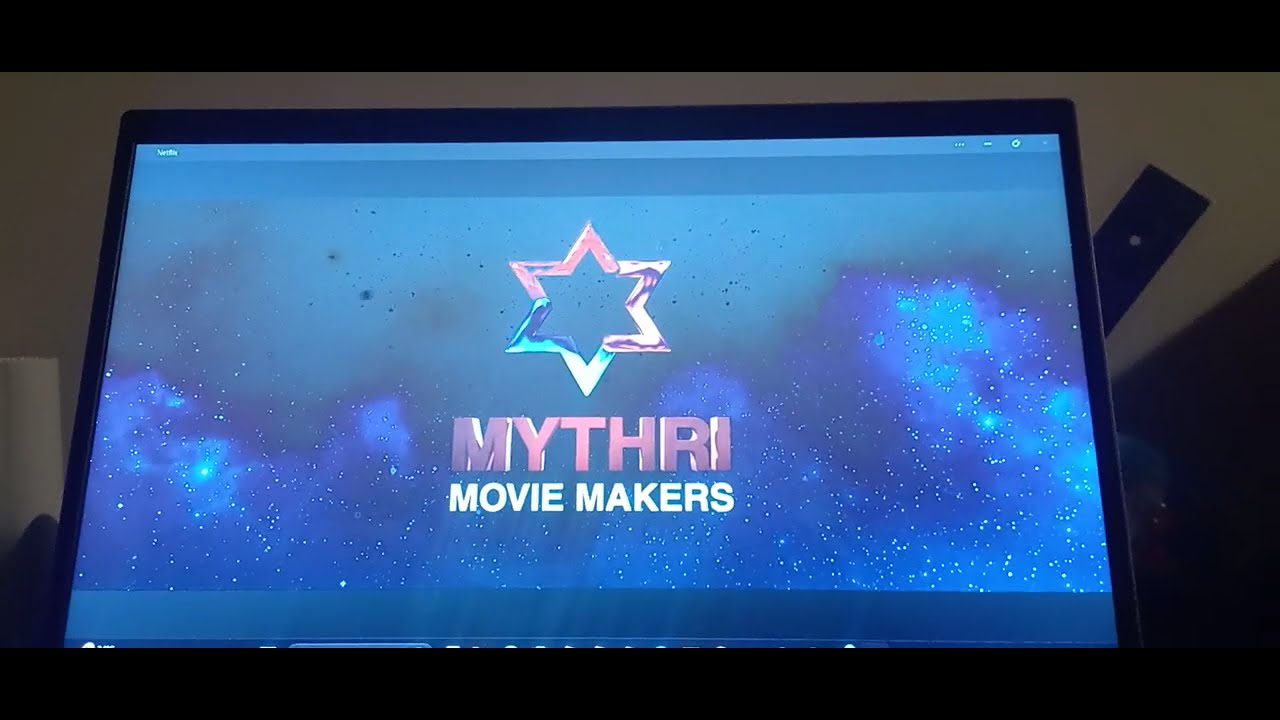 All mythri movie makers films available in Netflix opening logos ...