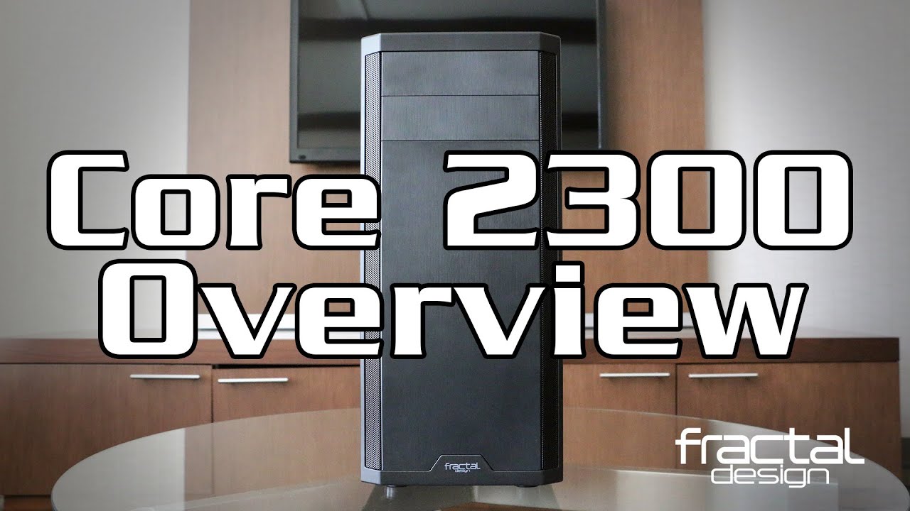 Core 2300 Overview - YouTube