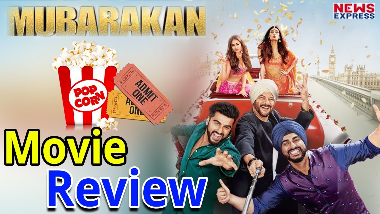 Movie Review Of ‘Mubarakan’ | Arjun Kapoor, Anil Kapoor - YouTube