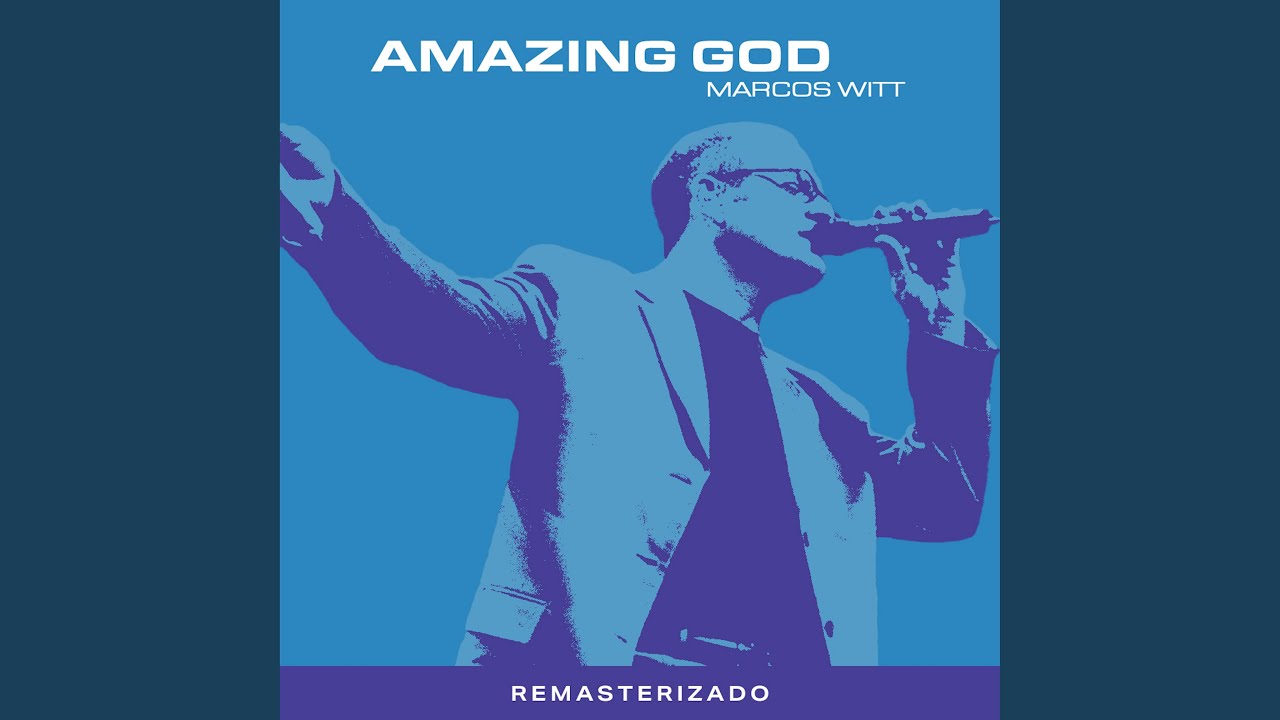 Amazing God (Remasterizado) (Live) - YouTube