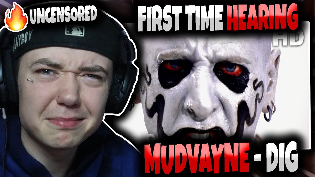 HIP HOP FAN'S FIRST TIME HEARING 'Mudvayne - Dig (UNCENSORED ...