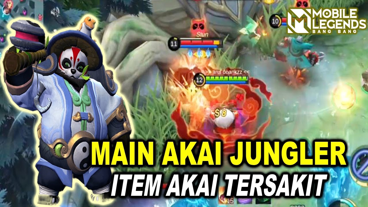 MAIN AKAI JUNGLER, ITEM AKAI TERSAKIT - MOBILE LEGENDS - YouTube