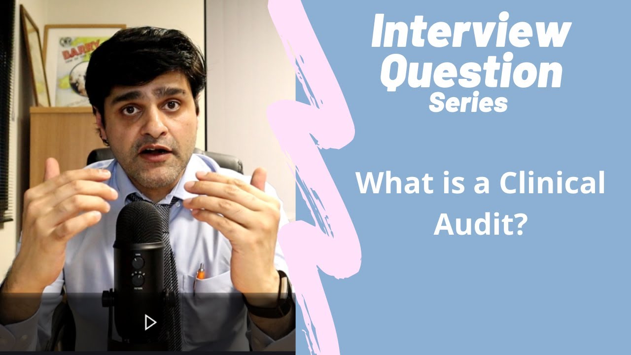 Commonly Asked NHS Interview Question What Is Clinical Audit YouTube commonly-asked-nhs-interview-question-what-is-clinical-audit-youtube