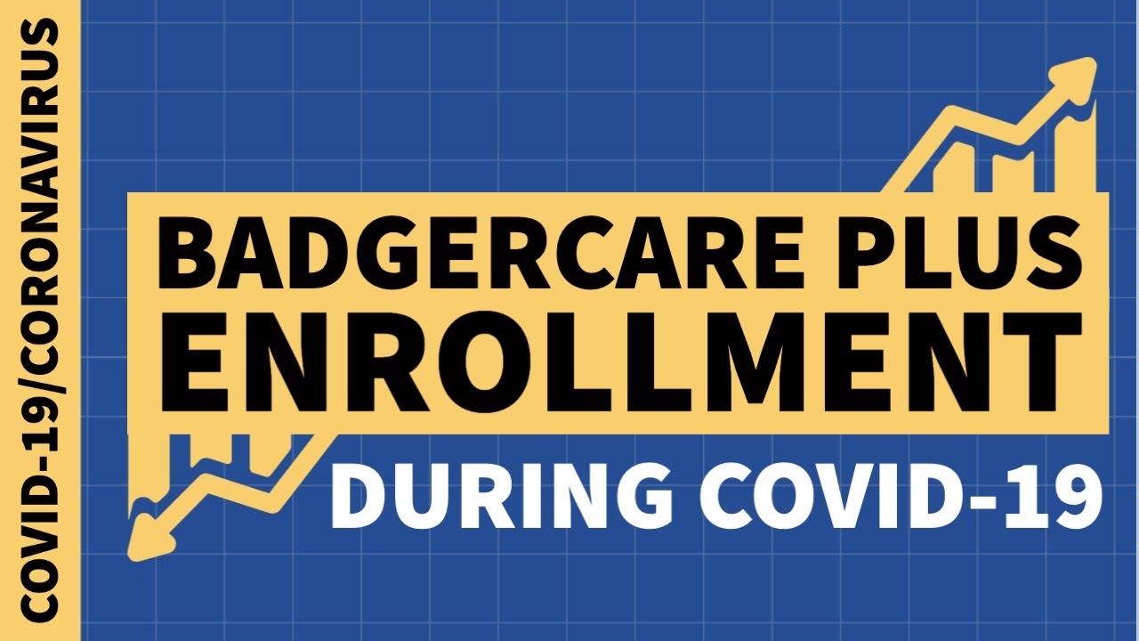 BadgerCare Plus Enrollment During COVID-19 - YouTube