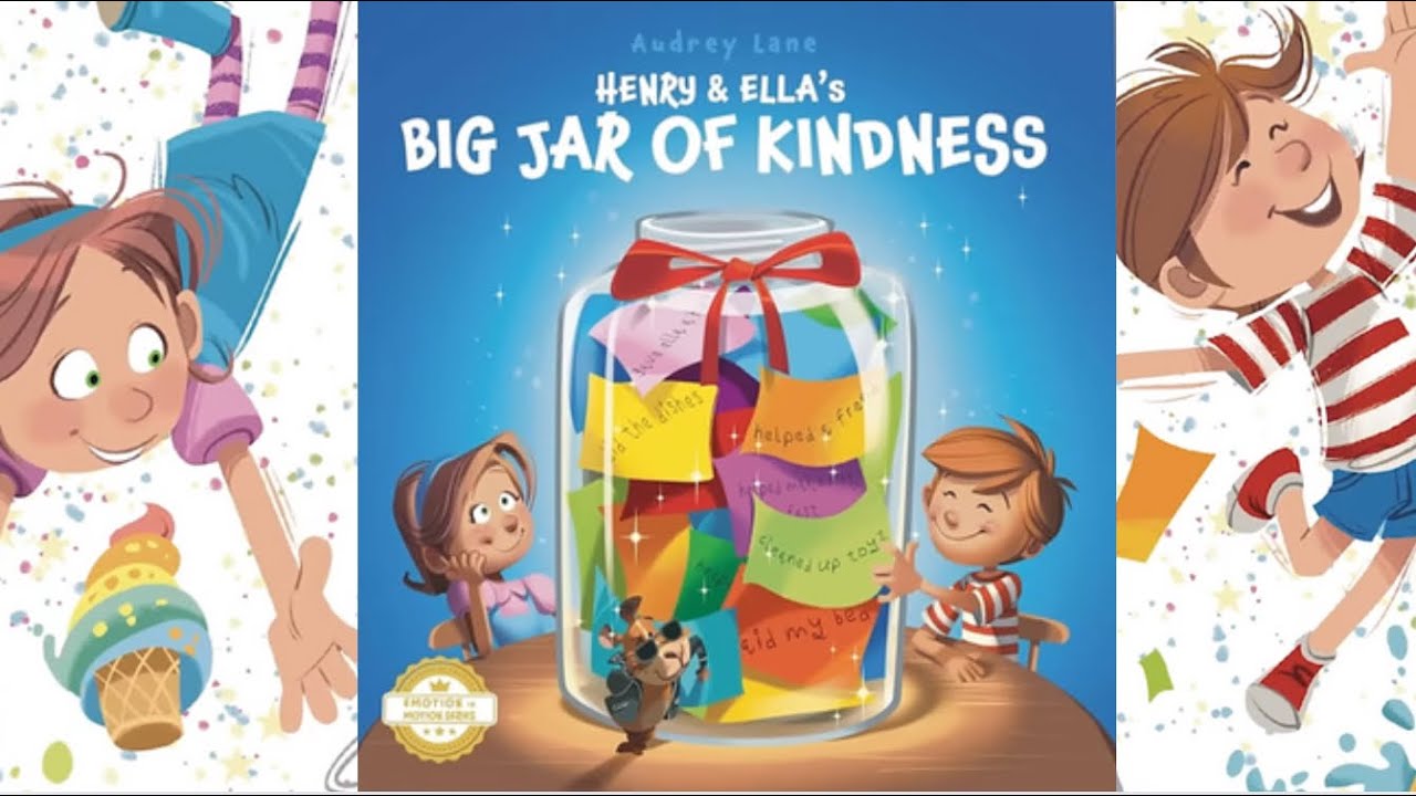 Henry & Ella’s Big jar of kindness | Read aloud | kids story - YouTube