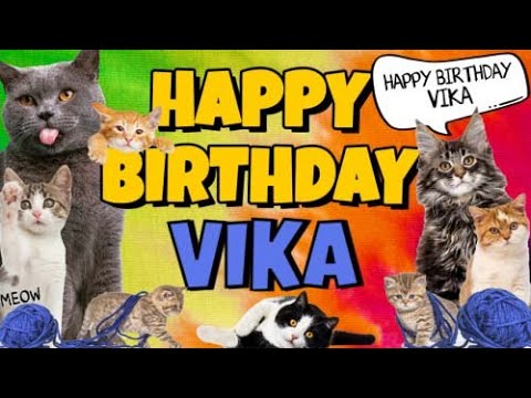 Happy Birthday Vika! Crazy Cats Say Happy Birthday Vika (Very Funny ...