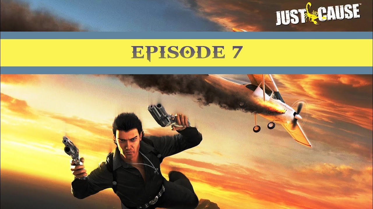 Just Cause | Episode 7 - YouTube